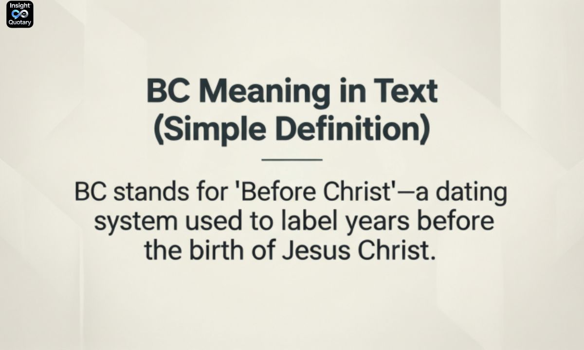 BC Meaning in Text: Definition, Usage, and Online Trends