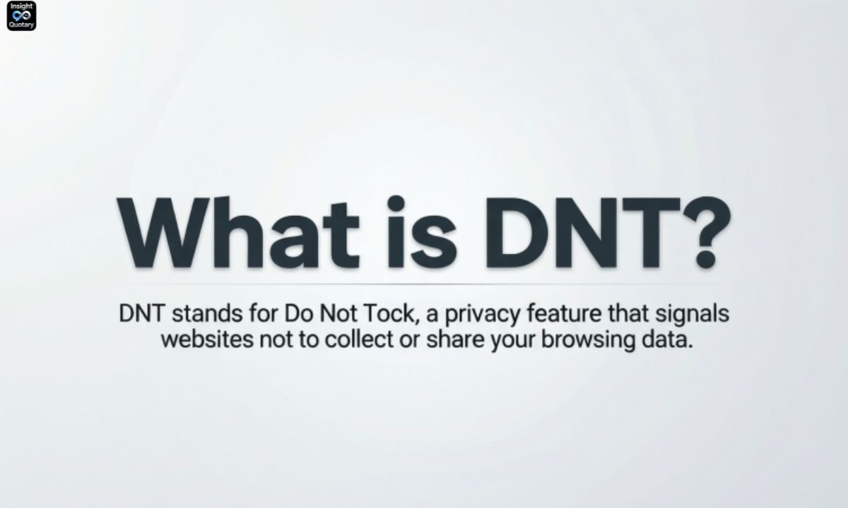 DNT (Don’t): Meaning, Usage & Examples